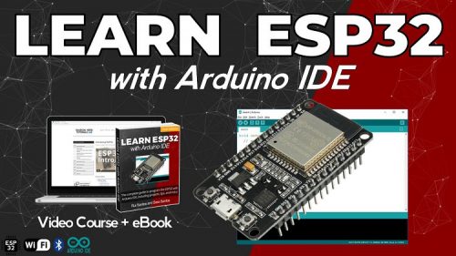 Ebook Updated Download Learn Esp32 With Arduino Ide Course 2nd Edition